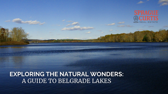 Exploring the Natural Wonders: A Guide to Belgrade Lakes | Sprague ...