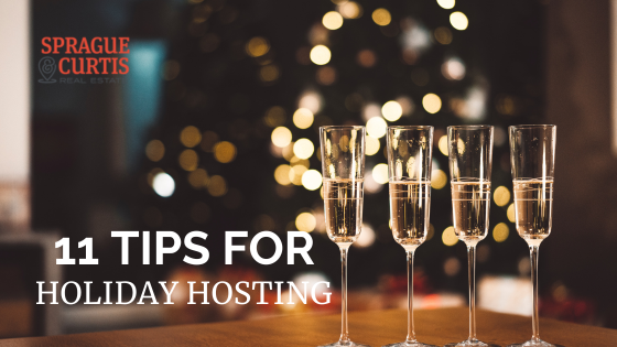 11 Tips for Holiday Hosting | Sprague & Curtis Real Estate